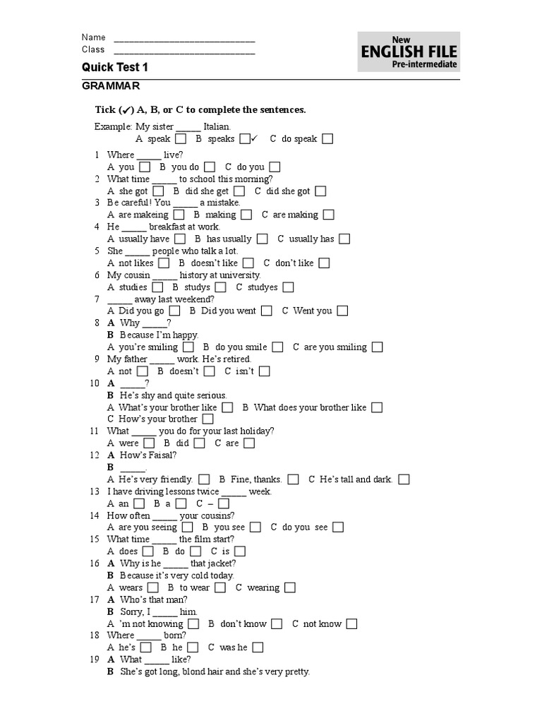 Quick Test 1: Grammar Tick ( ) A, B, or C To Complete The Sentences ...