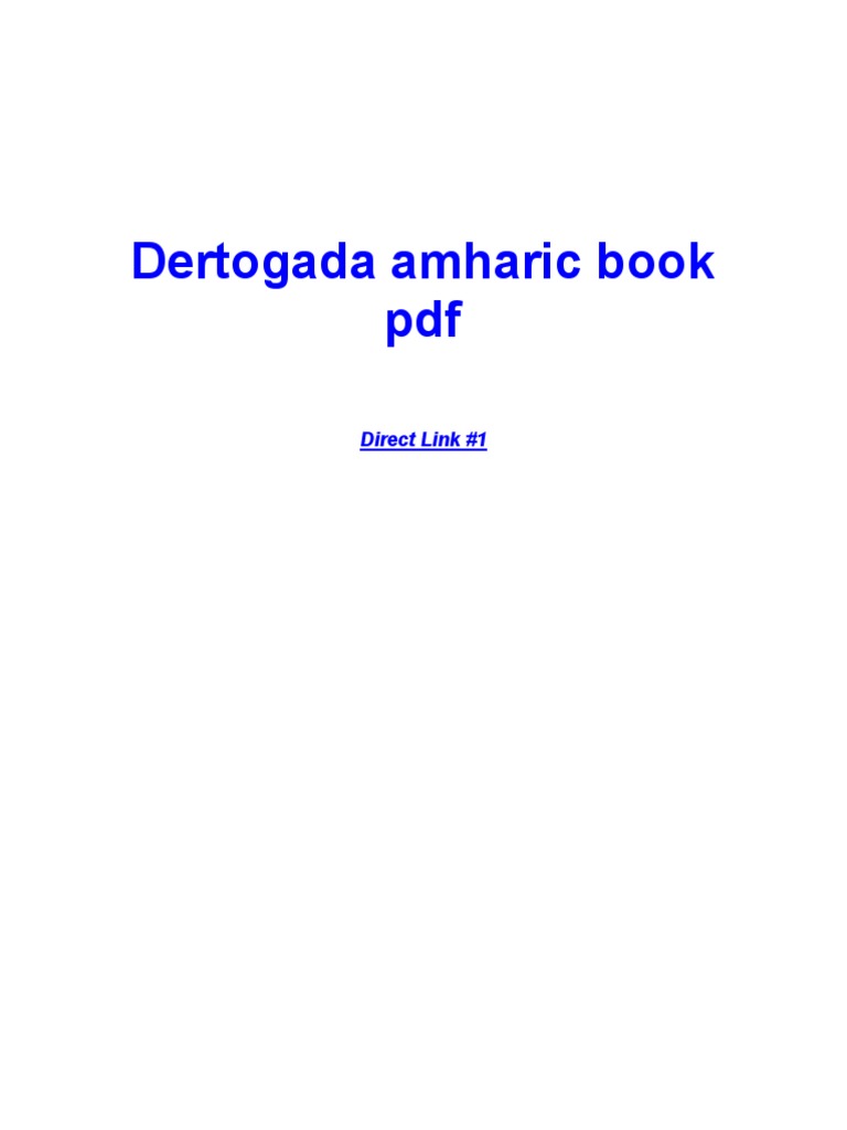 Dertogada Amharic Book PDF | PDF