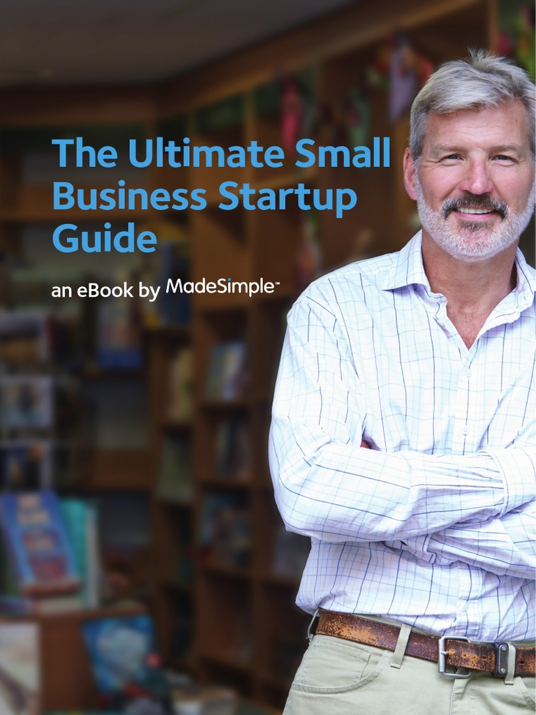 The Ultimate Small Business Startup Guide 2018 | PDF | Liability ...