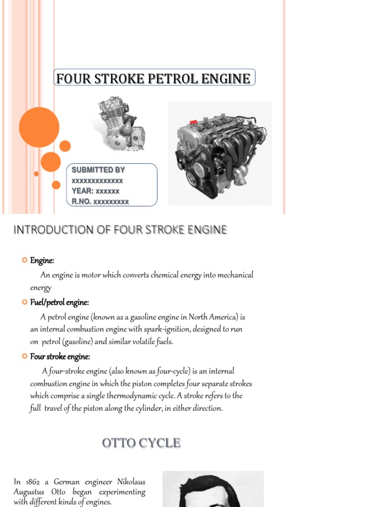 Four Stroke Petrol Engine | PDF | Internal Combustion Engine | Piston