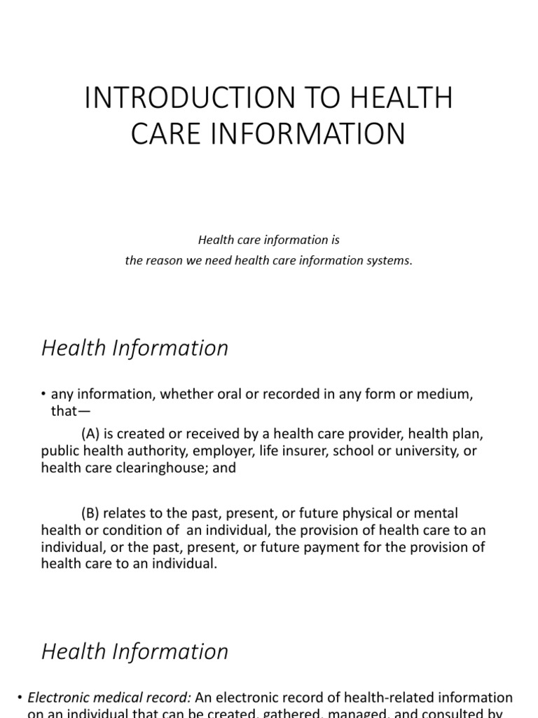 Introduction To Health Care Information: Health Care Information Is The ...
