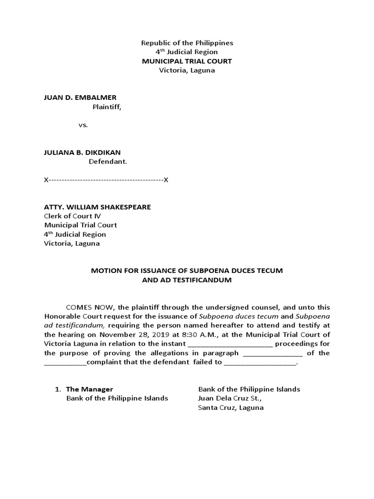 Motion For The Issuance of Subpoena Duces Tecum and Ad Testificandum ...