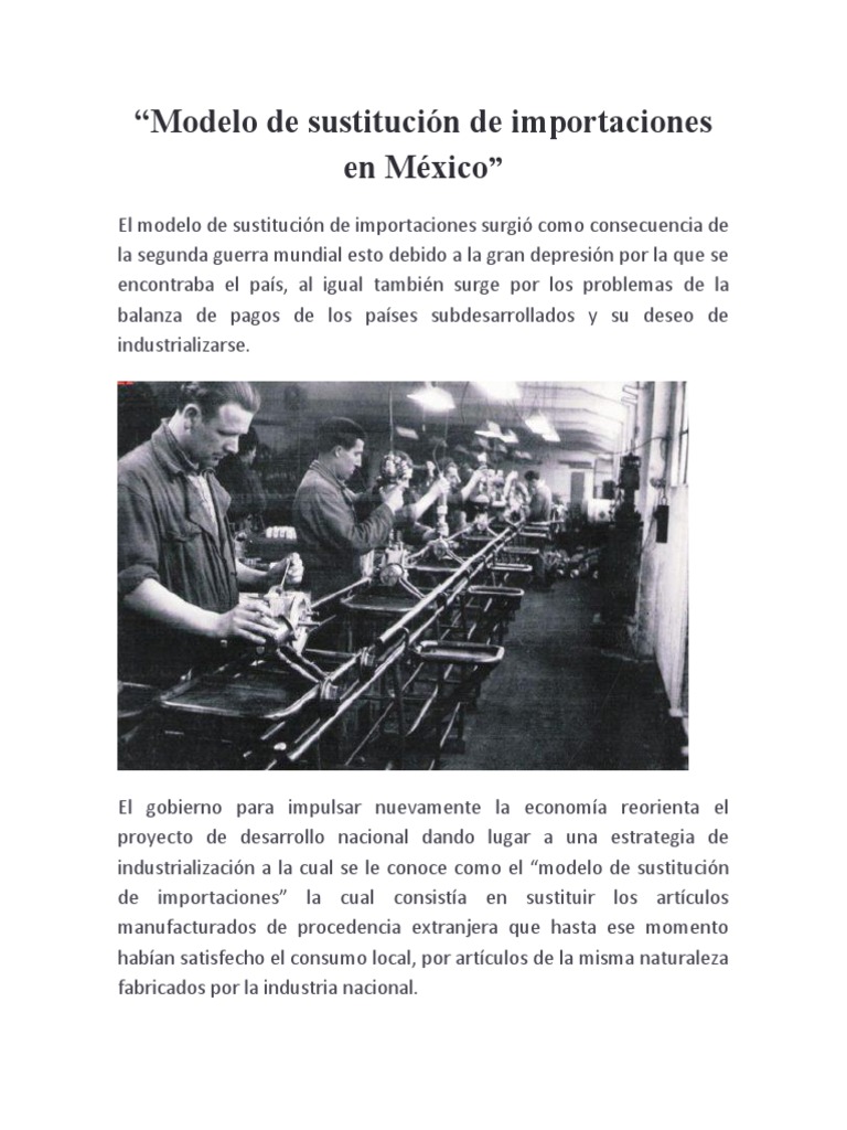 Modelo De Sustitución De Importaciones En México Pdf Industrias