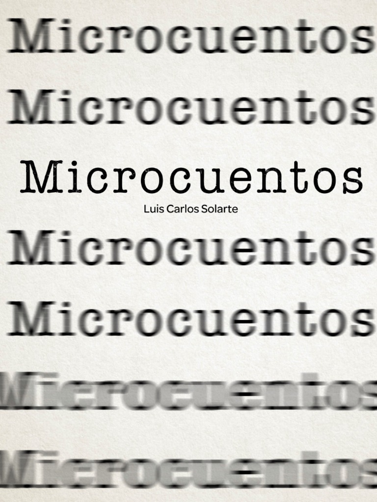 Microcuentos Luis Carlos Solarte PDF | PDF | Amor