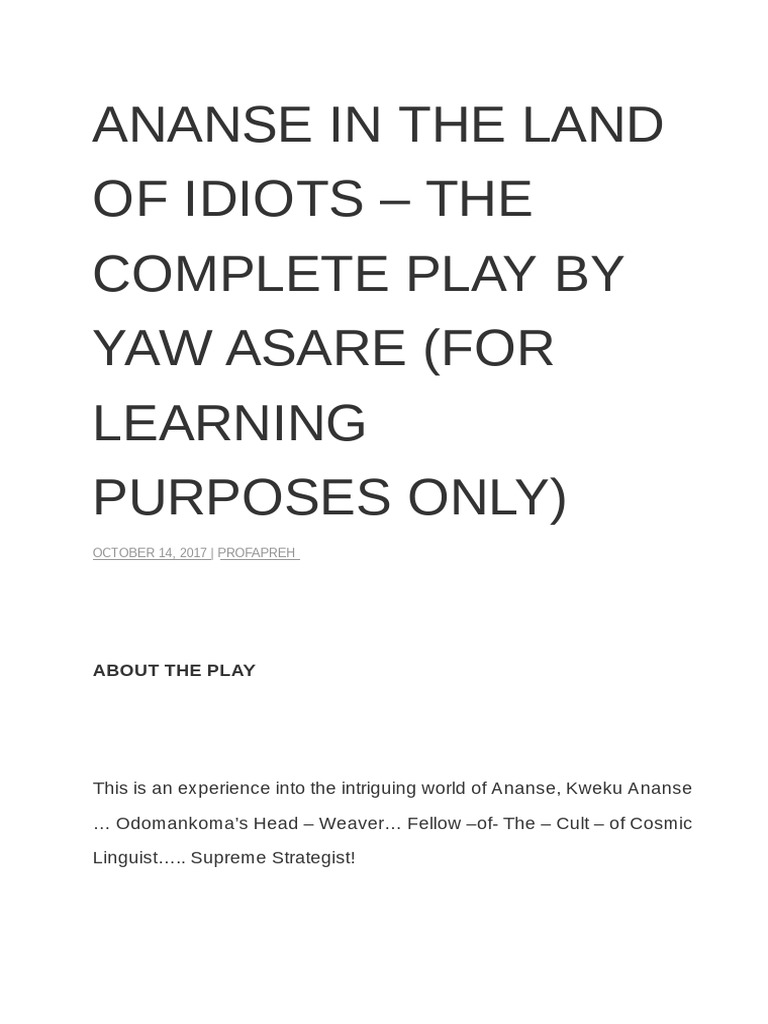 Ananse in The Land of Idiots | Anansi