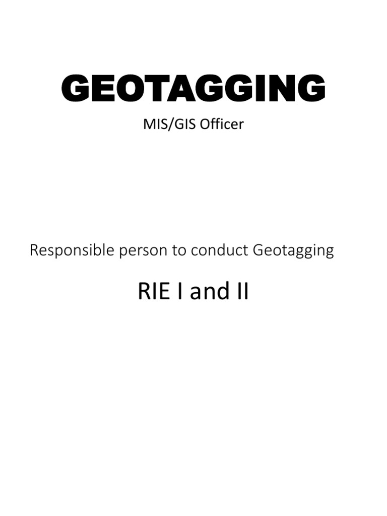 Geotagging Guide for GIS Officers | PDF | Global Positioning System ...