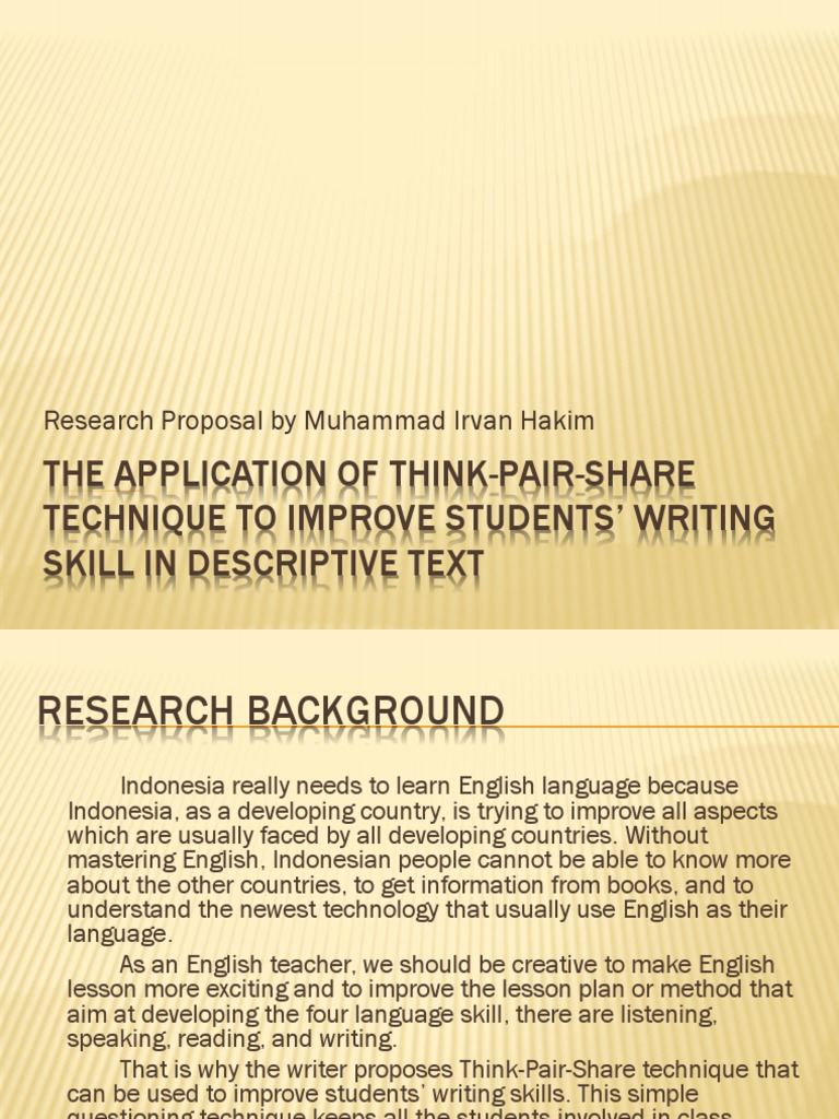 The Application of Think-Pair-Share Technique To Improve Students' Writing Skill in Descriptive ...
