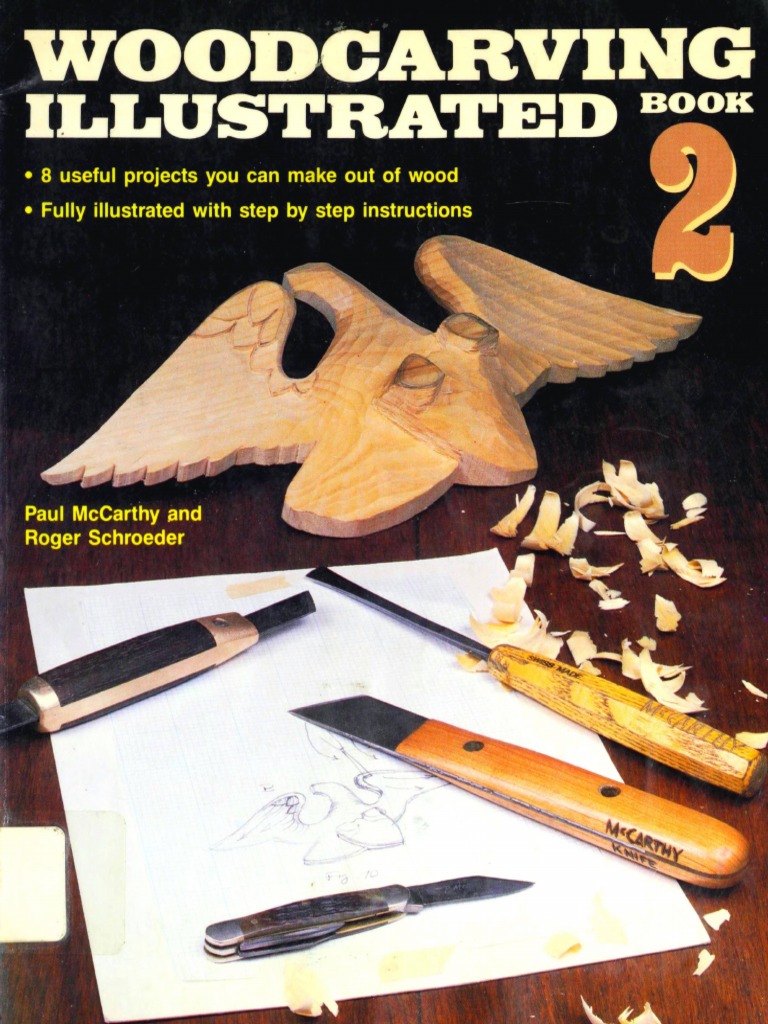 Woodcarving Illustrated Book 2 by Roger Schroeder + | PDF
