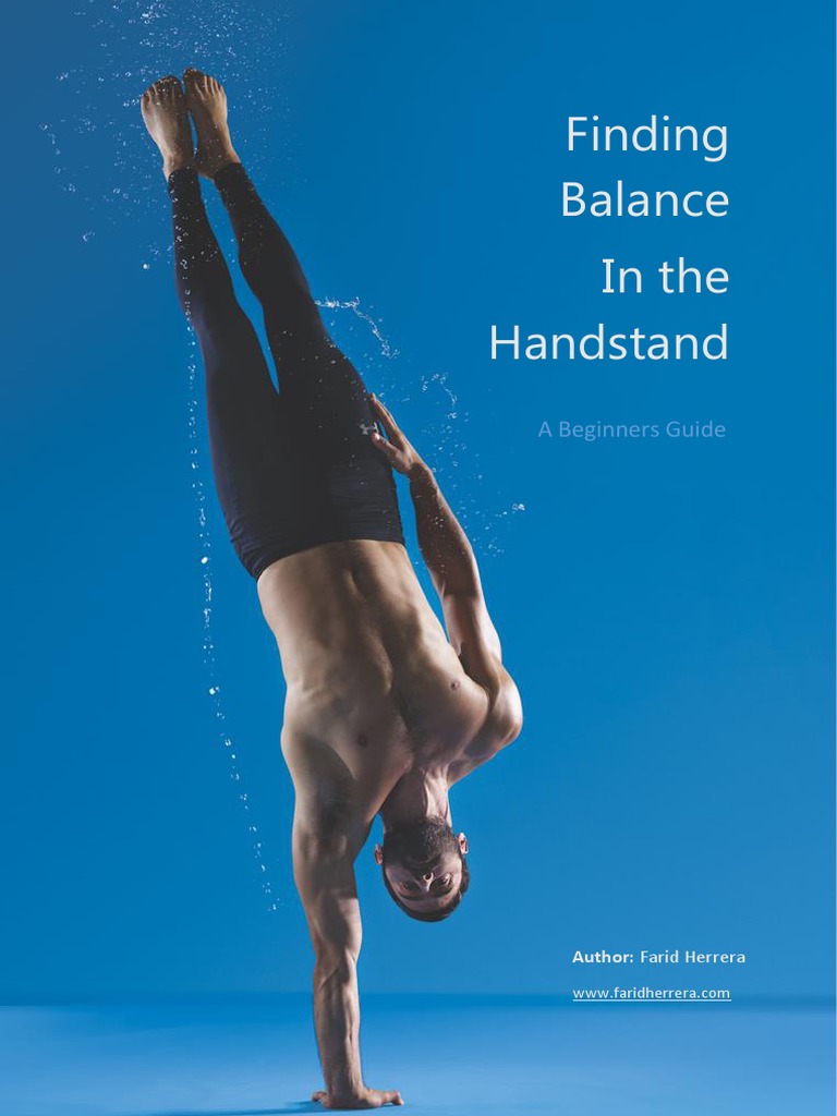Finding Balance In the Handstand: A Beginners Guide | Anatomical Terms ...