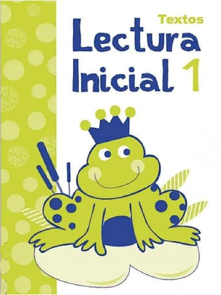 Lectura Inicial 1 Por Materiales Educativos Para Maestras