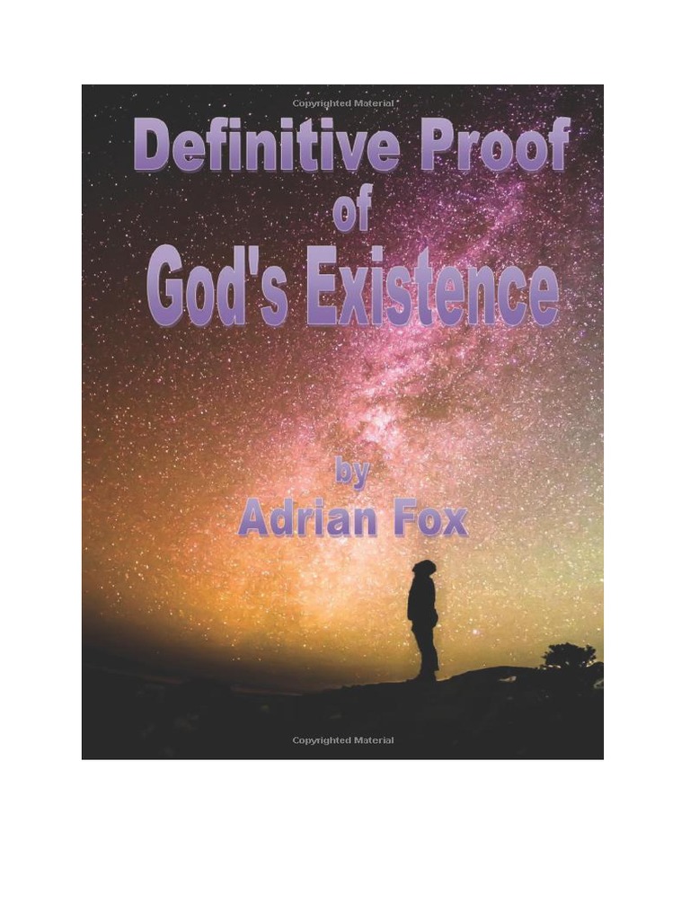 Definitive Proof of Gods Existence PDF | PDF | Atheism | Existence Of God