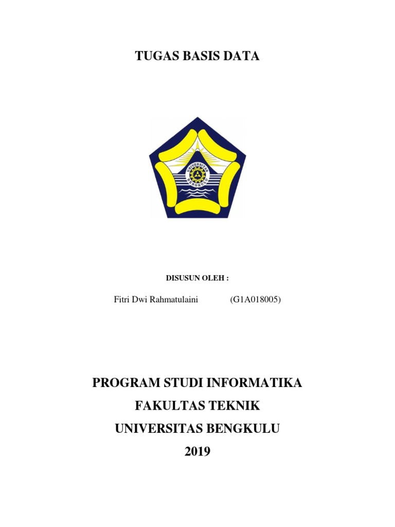Tugas Basis Data: Fitri Dwi Rahmatulaini (G1A018005) | PDF