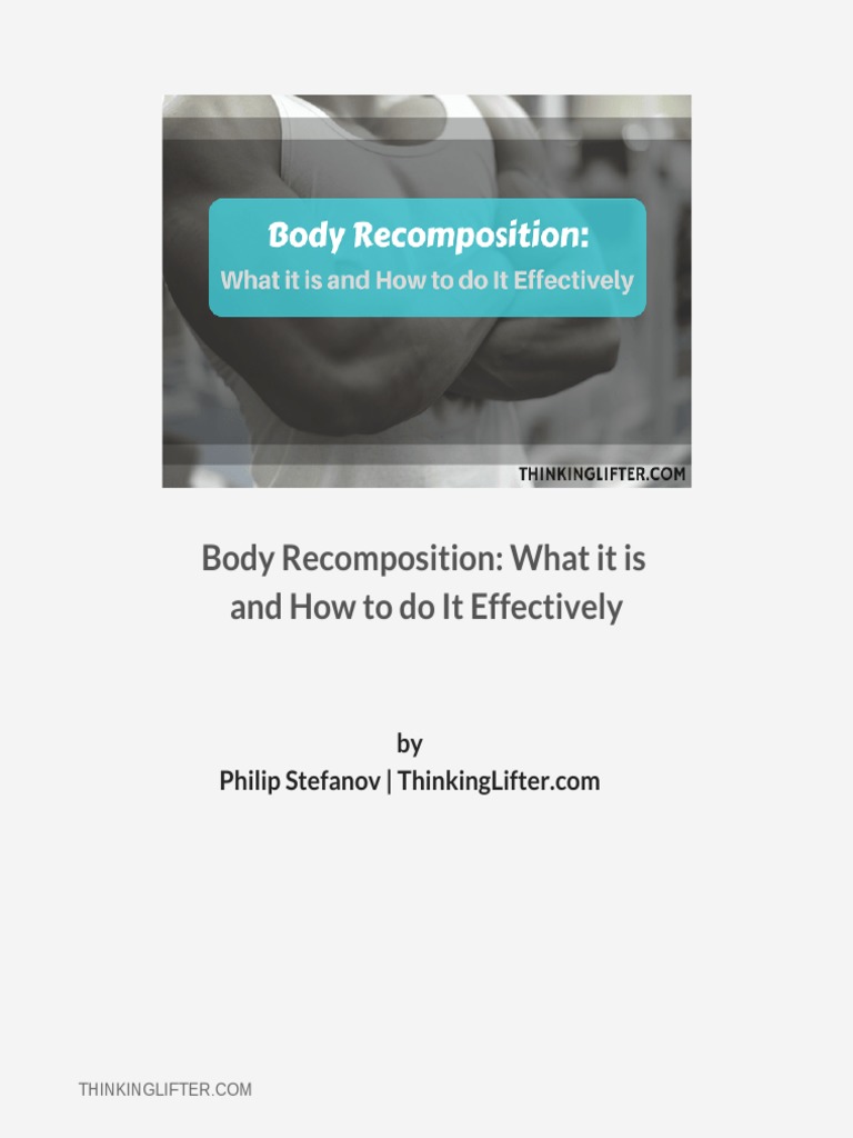Body Recomposition: What It Is and How To Do It Effectively | PDF ...