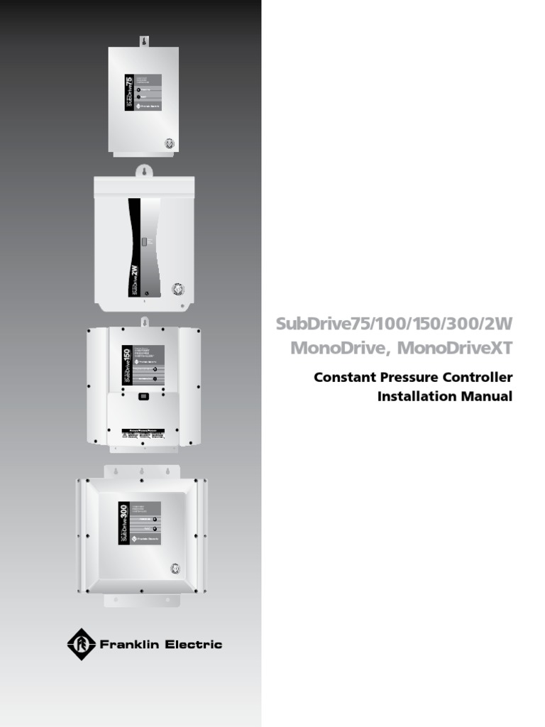 Subdrive75/100/150/300/2W Monodrive, Monodrivext: Constant Pressure ...