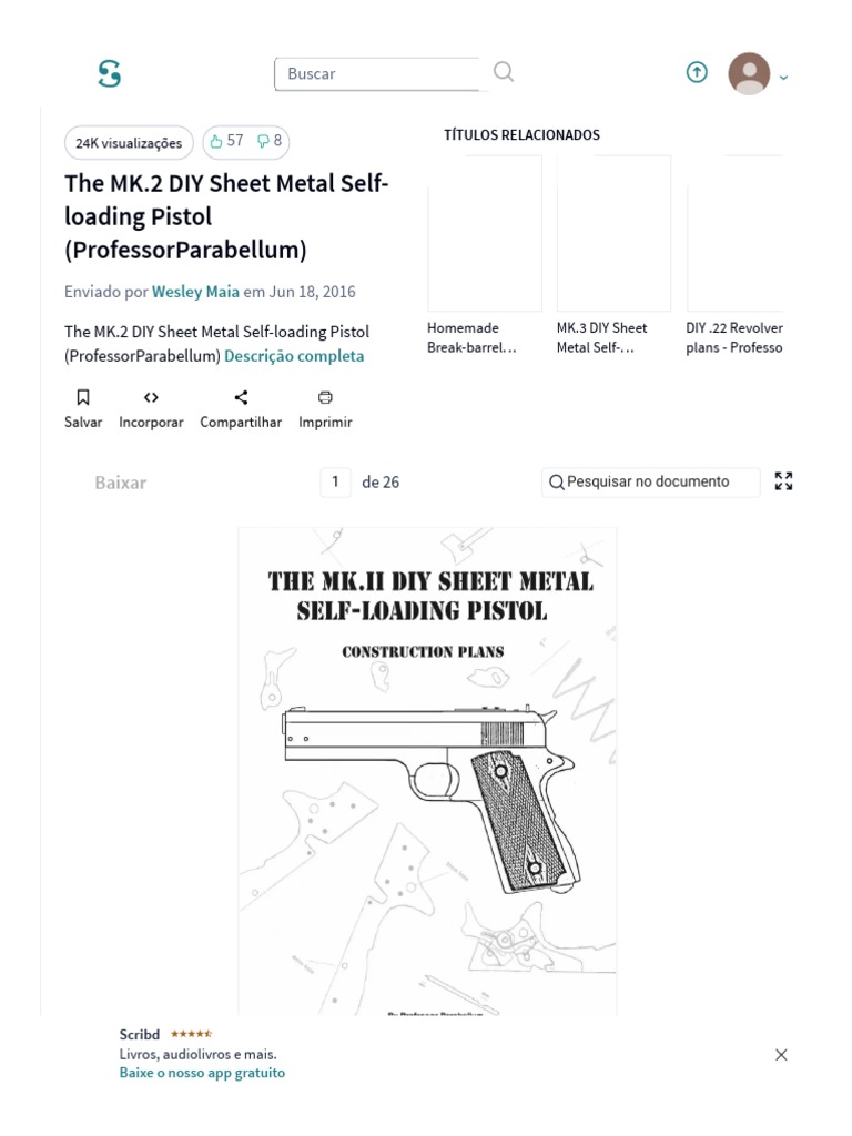 The MK.2 DIY Sheet Metal Self-Loading Pistol (ProfessorParabellum ...