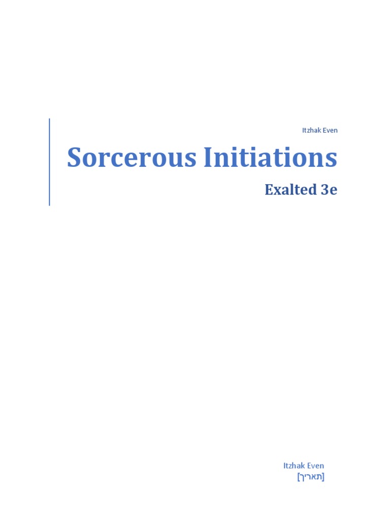 Exalted 3e Sorcerous Initiations | PDF | Witchcraft | Thunderstorm