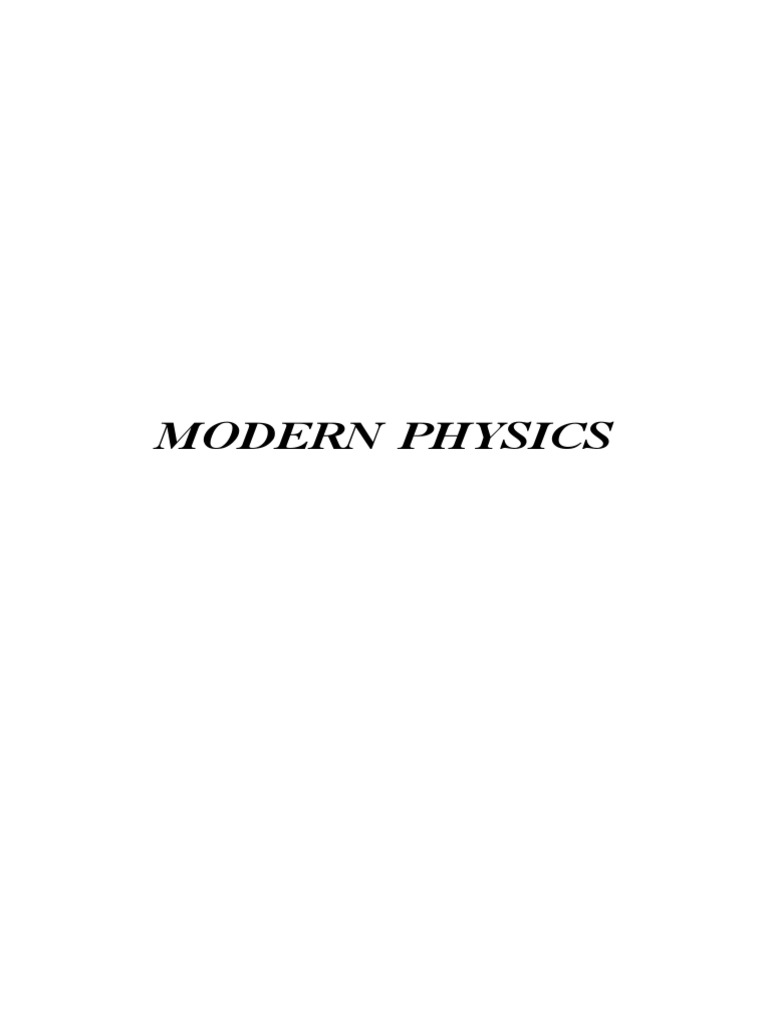 Modern Physics PDF | PDF | Electron | Atoms
