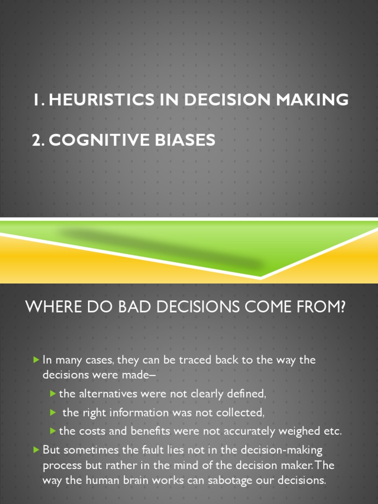 Heuristics in Decision Making 2. Cognitive Biases | PDF | Heuristic ...