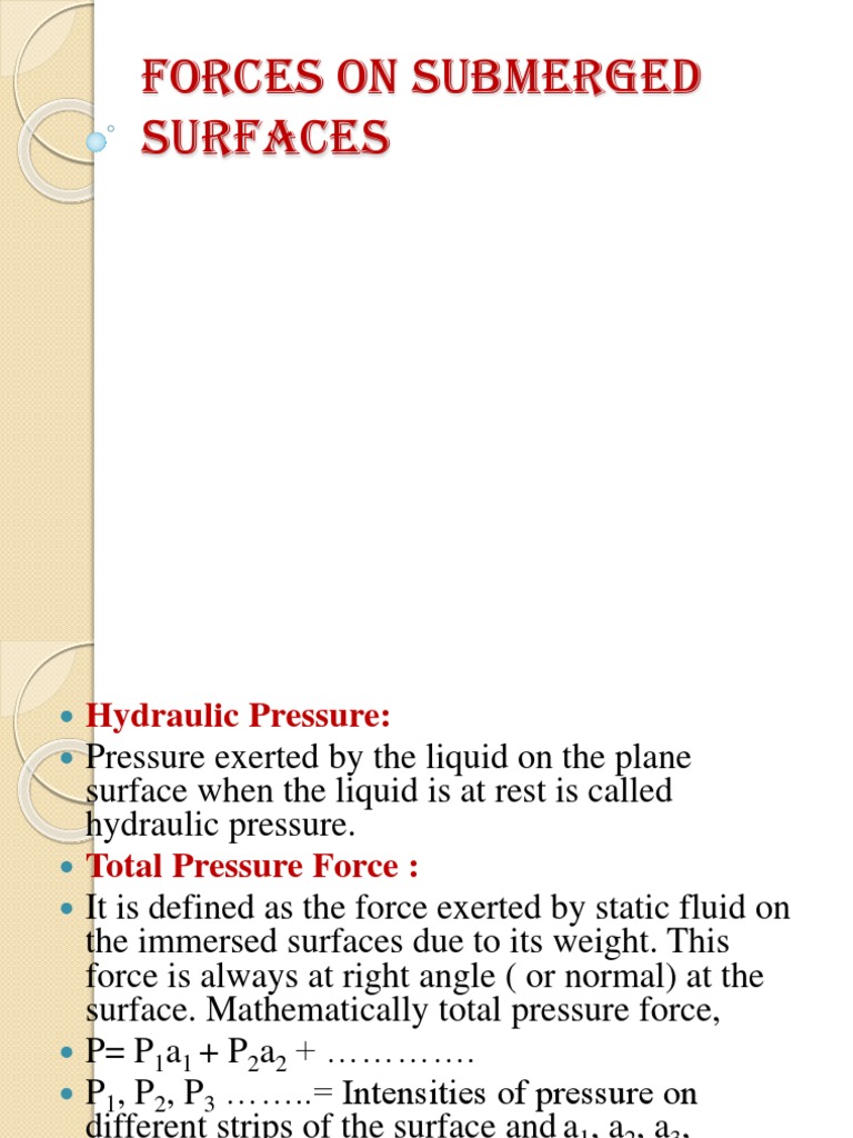 Forces On Submerged Surfaces | PDF | Pressure | Force