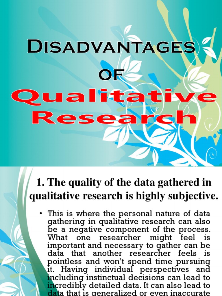 Disadvantages of Qualitatitve Research | PDF | Qualitative Research ...