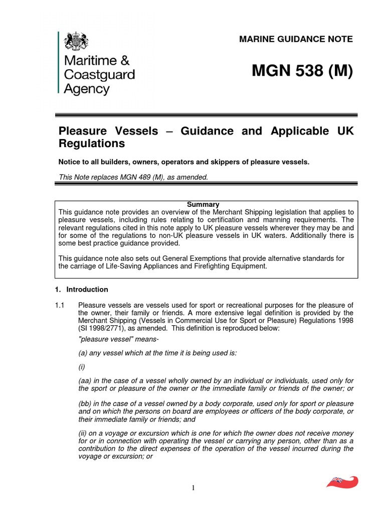 MGN 538 (M) : Pleasure Vessels - Guidance and Applicable UK Regulations ...