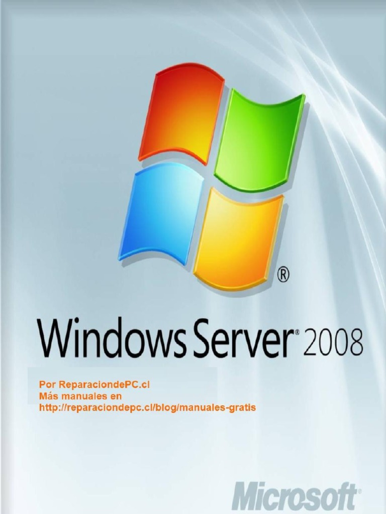 Manual Windows 2008 Server ByReparaciondepc - CL | PDF