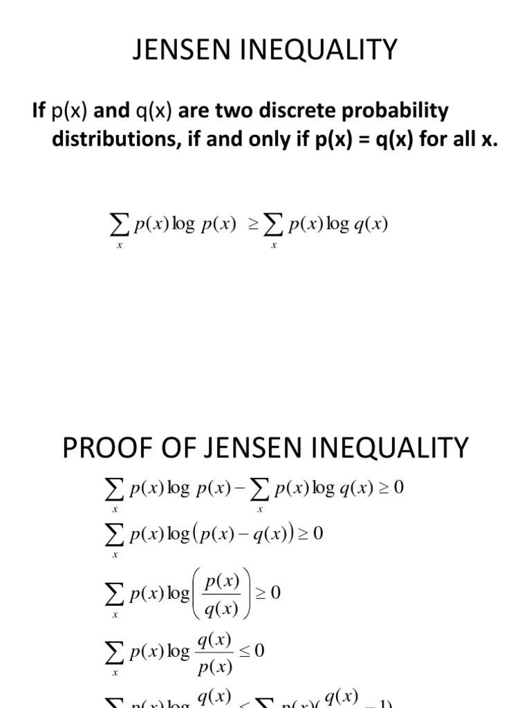 Jensen Inequality: If P (X) and Q (X) Are Two Discrete Probability ...