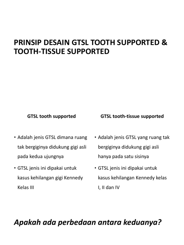Prinsip Desain GTSL Tooth Supported & Tooth-Tissue Supported | PDF