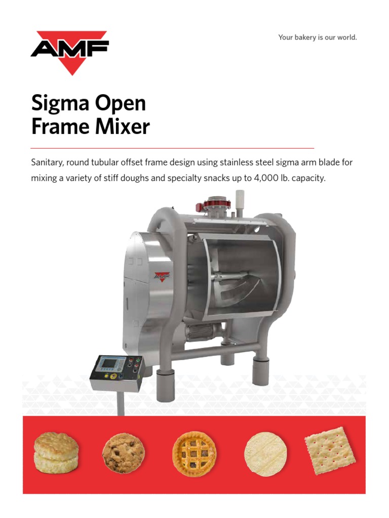 Sigma Open Frame Mixer Brochure-1 | PDF | Dough | Electric Motor