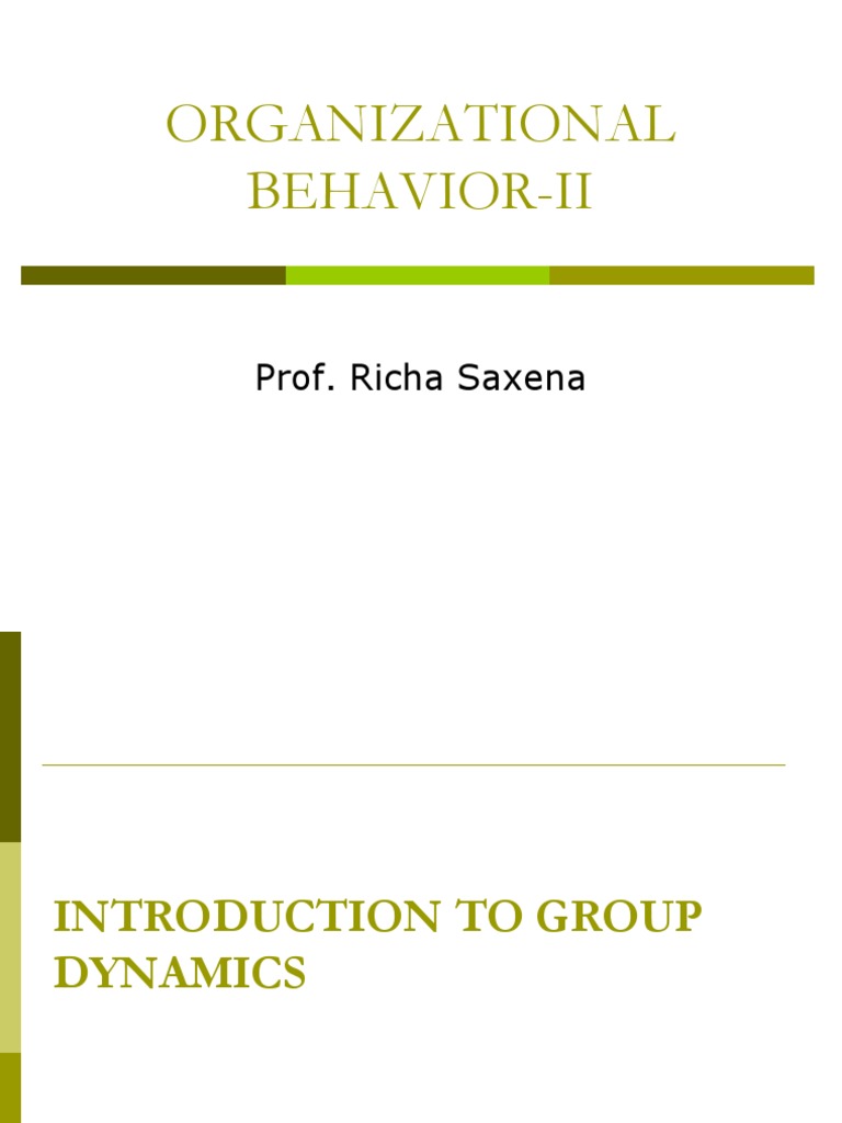 Organizational Behavior-Ii: Prof. Richa Saxena | PDF | Conformity | Group Decision Making