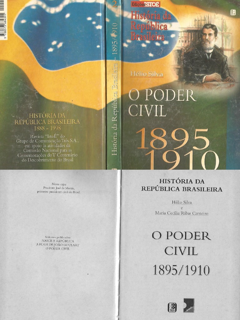 História Da República Brasileira 02 - Hélio Silva - 1895-1910 O Poder Civil | PDF