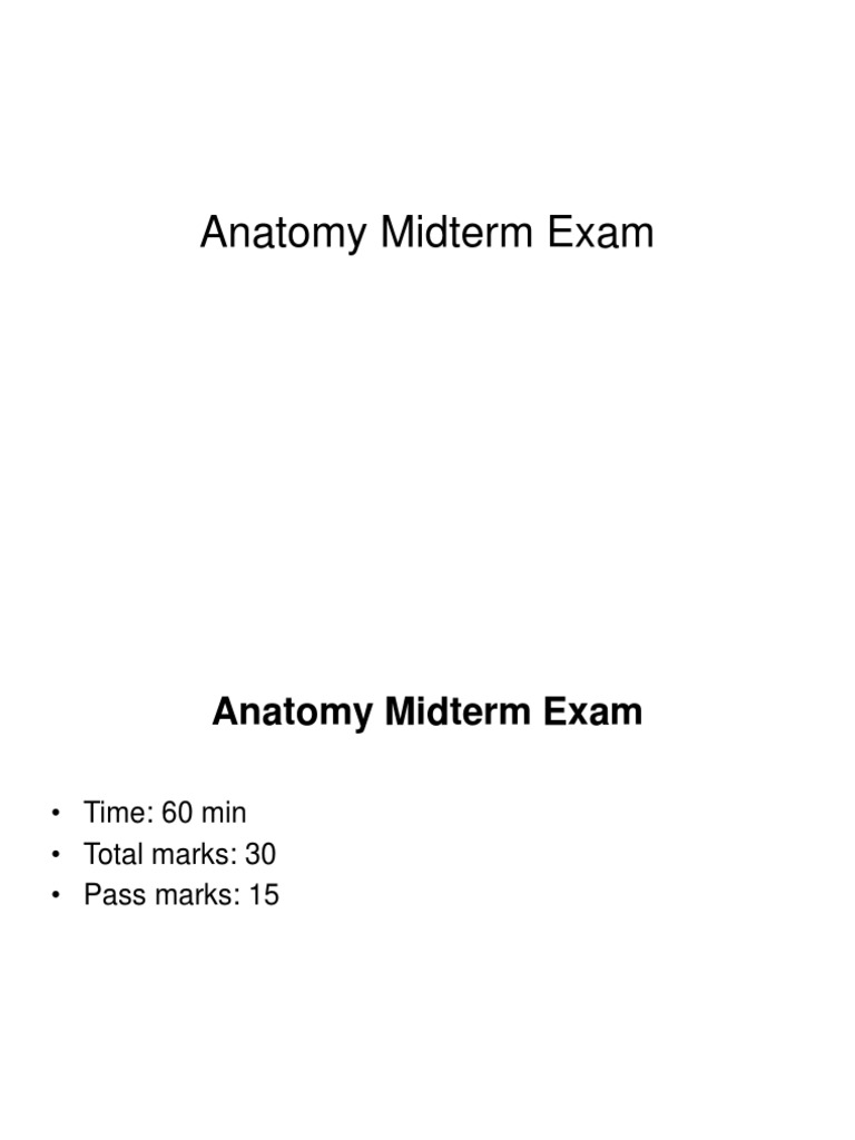 Anatomy Midterm Exam | PDF