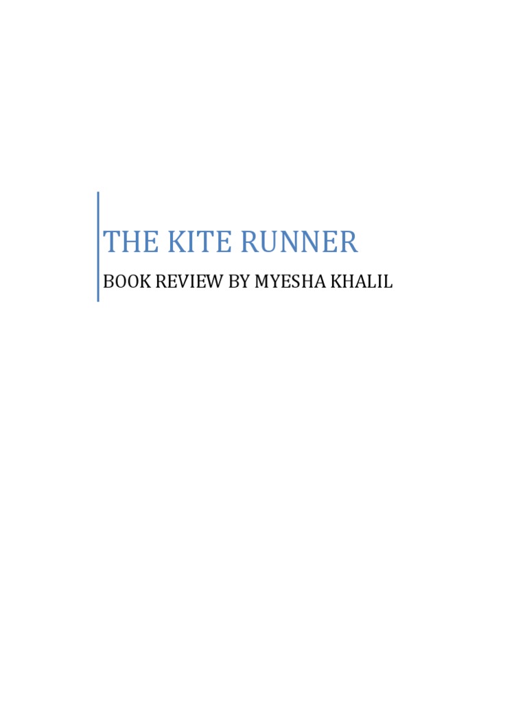The Kite Runner: Book Review by Myesha Khalil | PDF