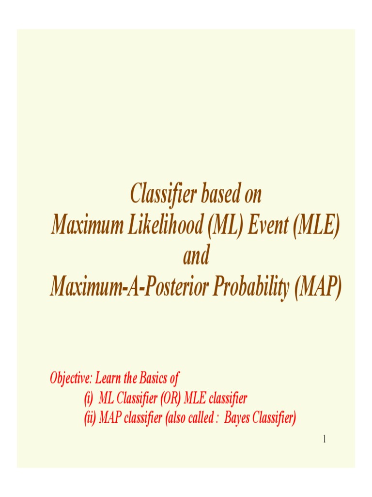 MLE and MAP Classifier | PDF | Statistical Classification | Probability Density Function