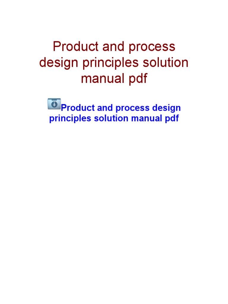 Product and Process Design Principles Solution Manual PDF | Microsoft ...
