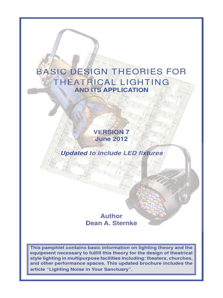 Basic Design Theories For Theatrical Lighting: B I D E A I | PDF ...