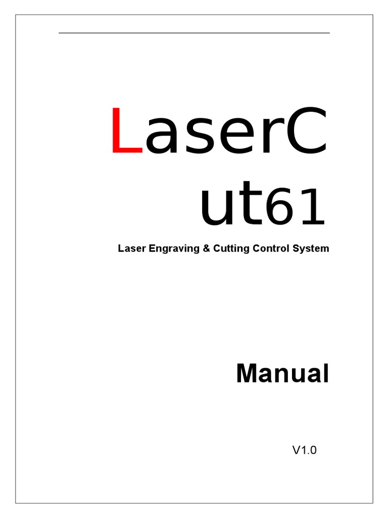 LaserCut61 Manual V1.0 | PDF | Parameter (Computer Programming) | Button (Computing)