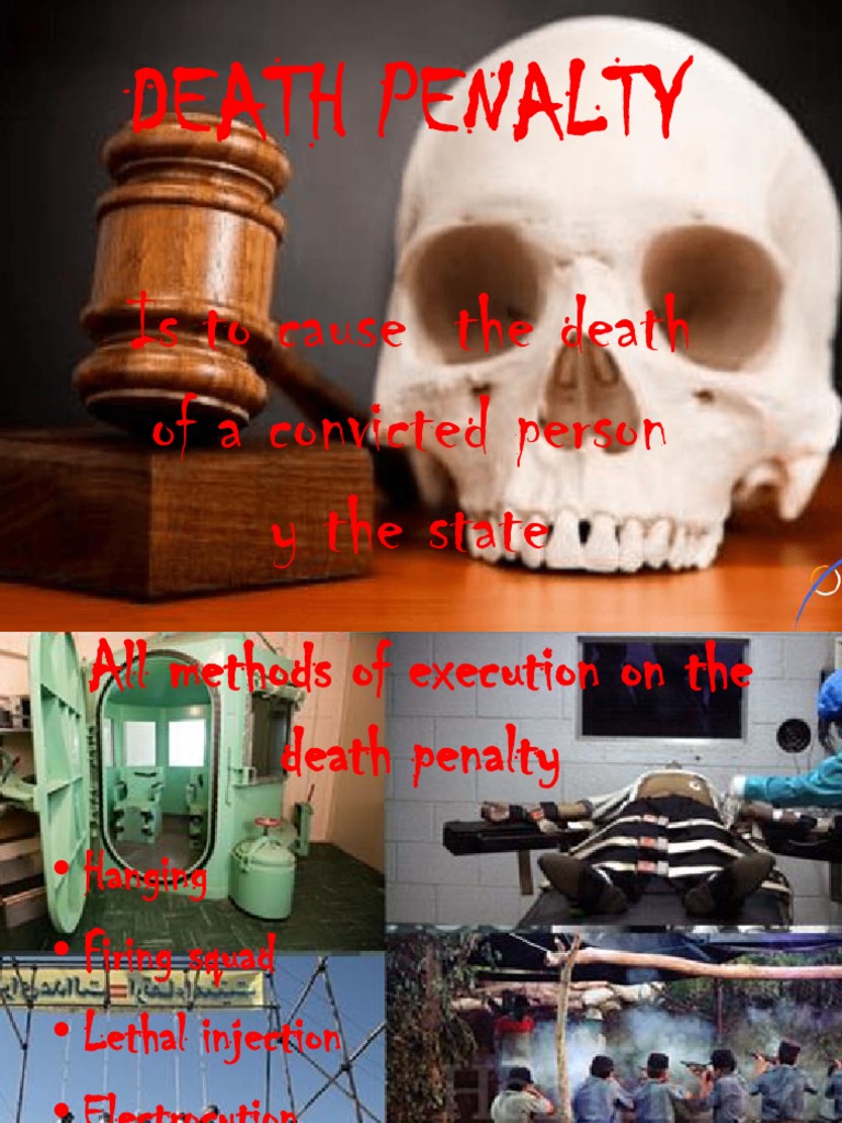 Death Penalty: Methods, History, Pros & Cons | PDF | History
