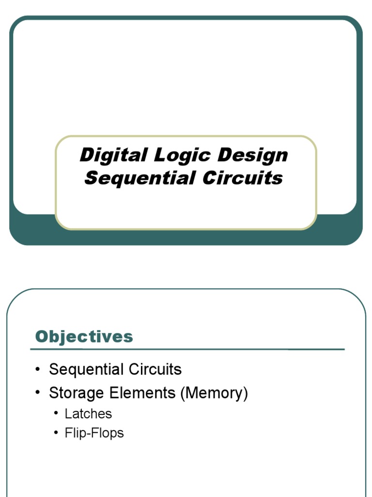 Digital Logic Design Sequential Circuits | PDF | Areas Of Computer ...