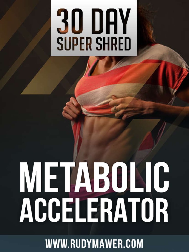 30 Day Super Shred Workout Phase 1 Metabolic Accelerator | PDF | Hobbies | Sports