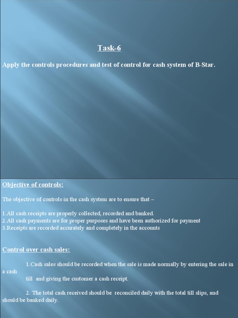 Task-6: Apply The Controls Procedures and Test of Control For Cash ...