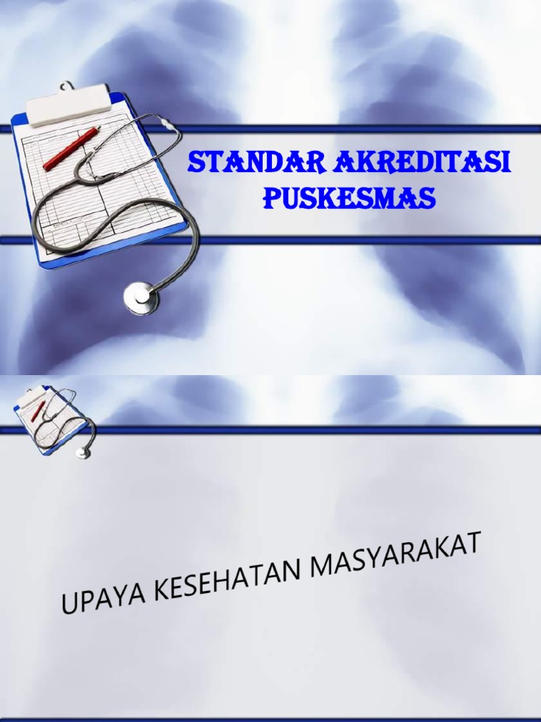 Standar Akreditasi Puskesmas | PDF