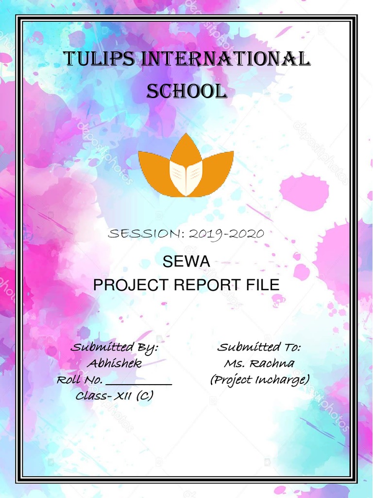 Tulips International School: SESSION: 2019-2020 Sewa Project Report ...