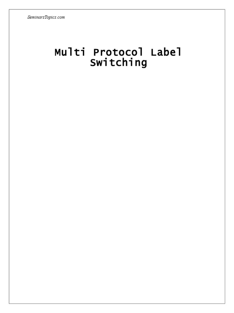 MPLS: A Guide for Network Engineers | PDF | Multiprotocol Label ...