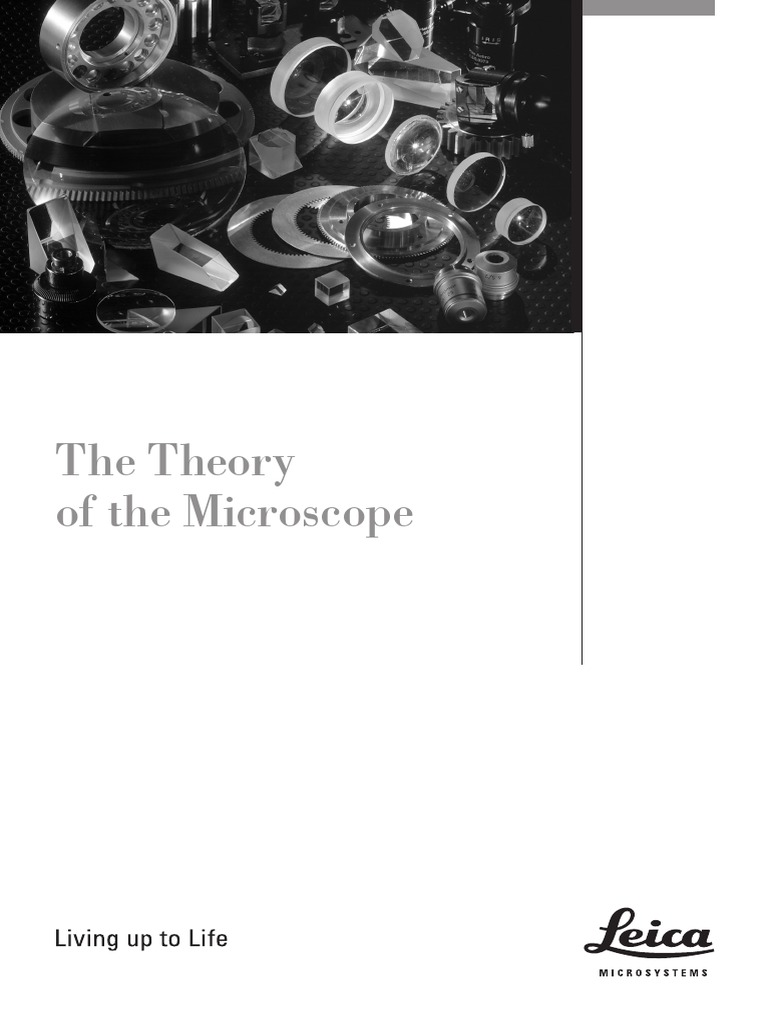 Leica - Theory of The Microscope PDF | PDF | Microscopy | Angular Resolution