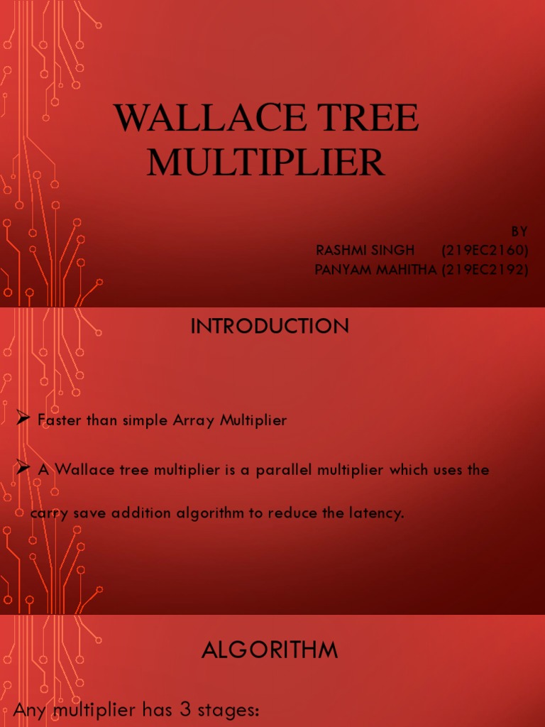 Wallace Tree Multiplier Overview | PDF | Applied Mathematics | Telecommunications Engineering