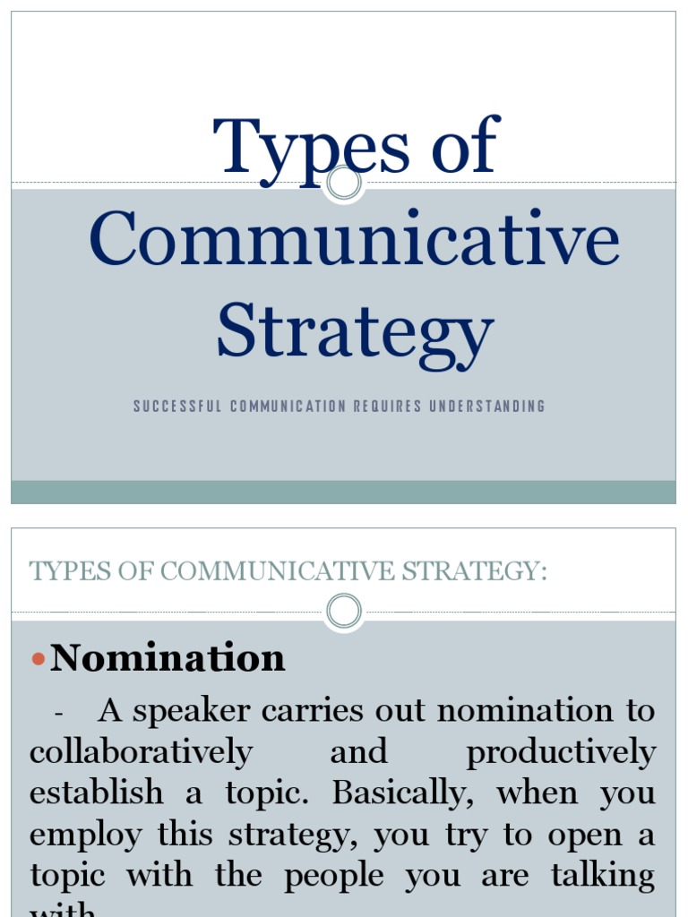 Types of Communicative Strategy | PDF | Conversation | Linguistics