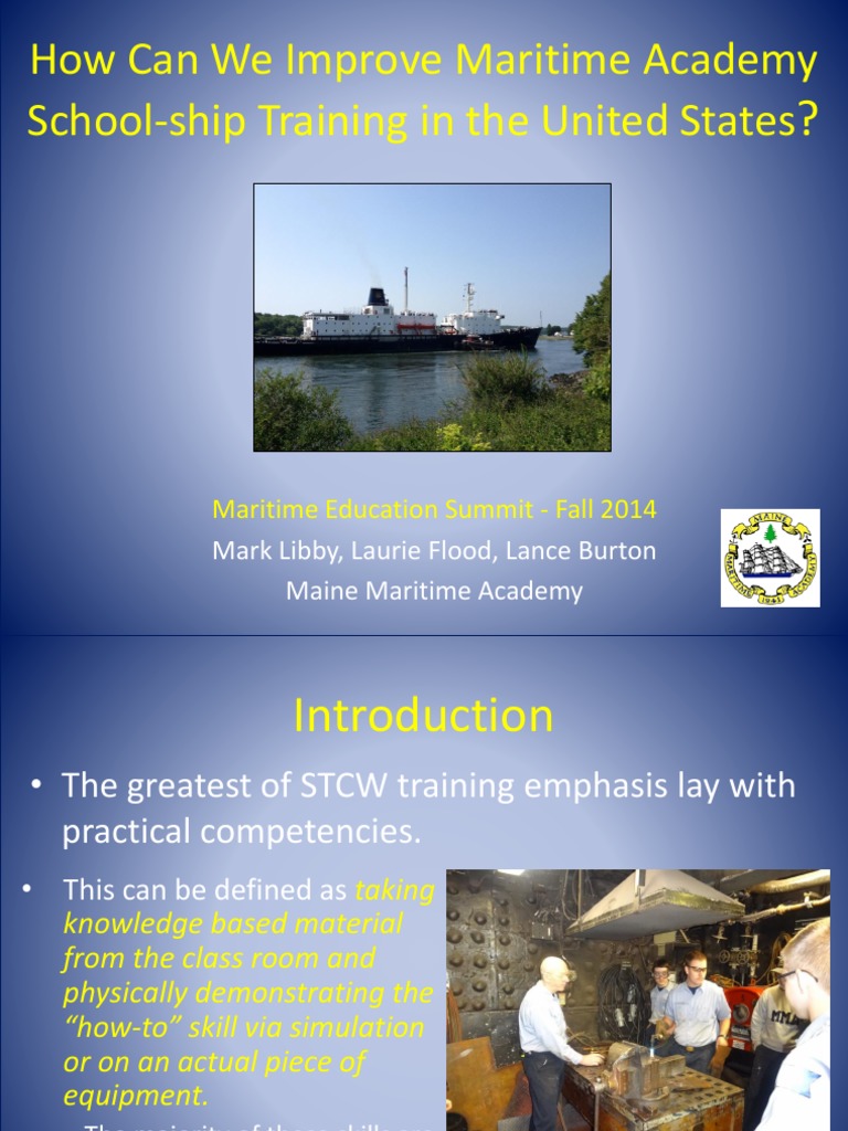 How Can We Improve Maritime Academy School-Ship Training in The United ...