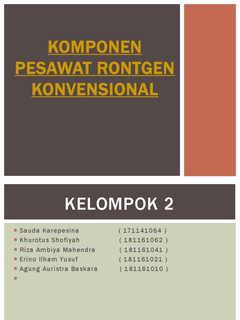 Komponen Pesawat Rontgen Konvensional | PDF