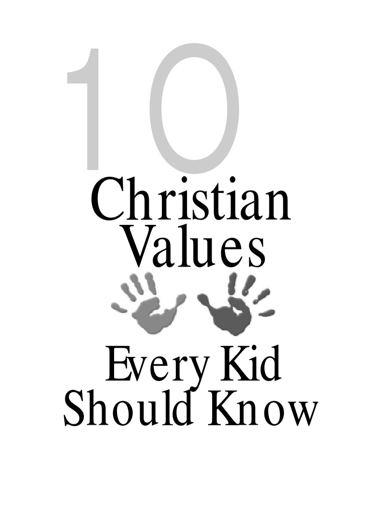 10 Values For Christian Kids | PDF | New King James Version | King ...